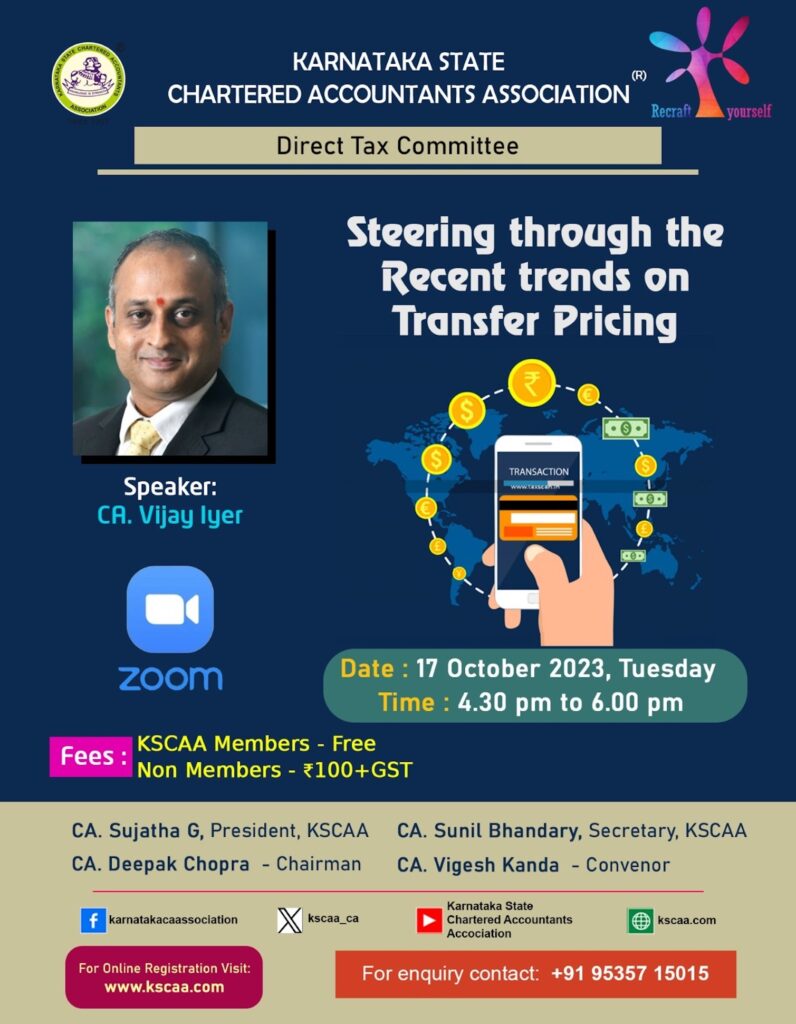Steering through the recent trends on Transfer Pricing | CA Vijay Iyer | 17 October 2023 – KSCAA
